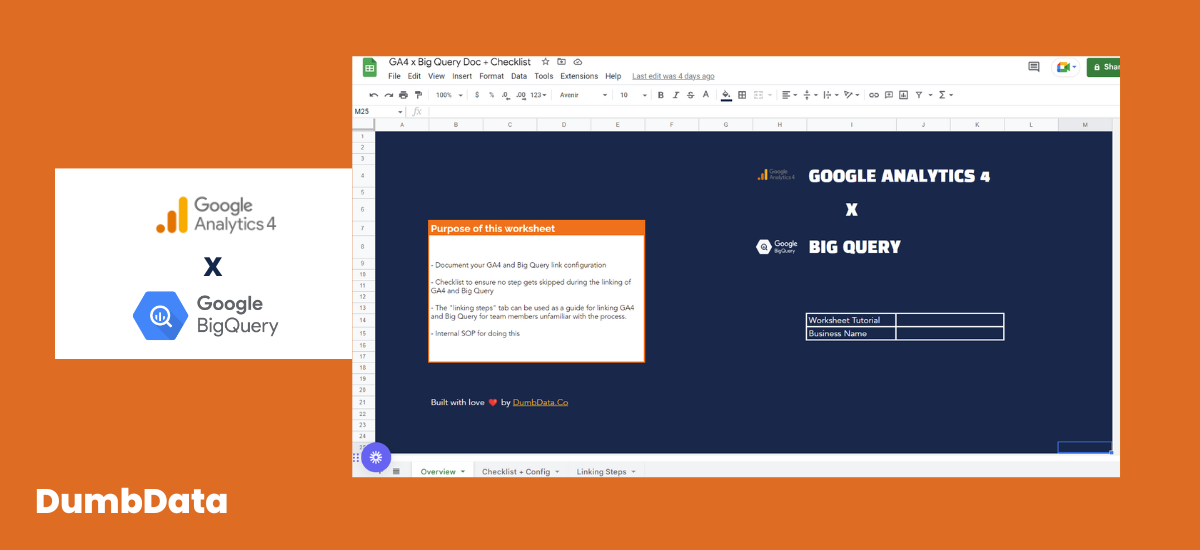 GA4 X BigQuery Linking Worksheet - DumbData